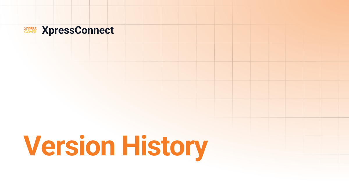 Version History | XpressConnect
